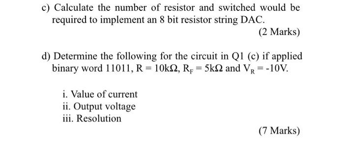 Solved c) Calculate the number of resistor and switched | Chegg.com