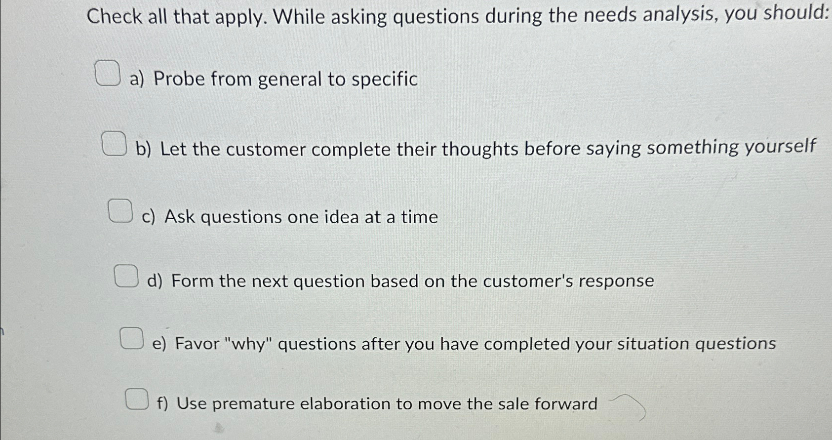 Solved Check all that apply. While asking questions during | Chegg.com