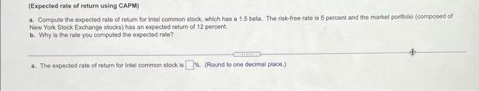 Solved (Expected rate of return using CAPM) a. Compute the | Chegg.com
