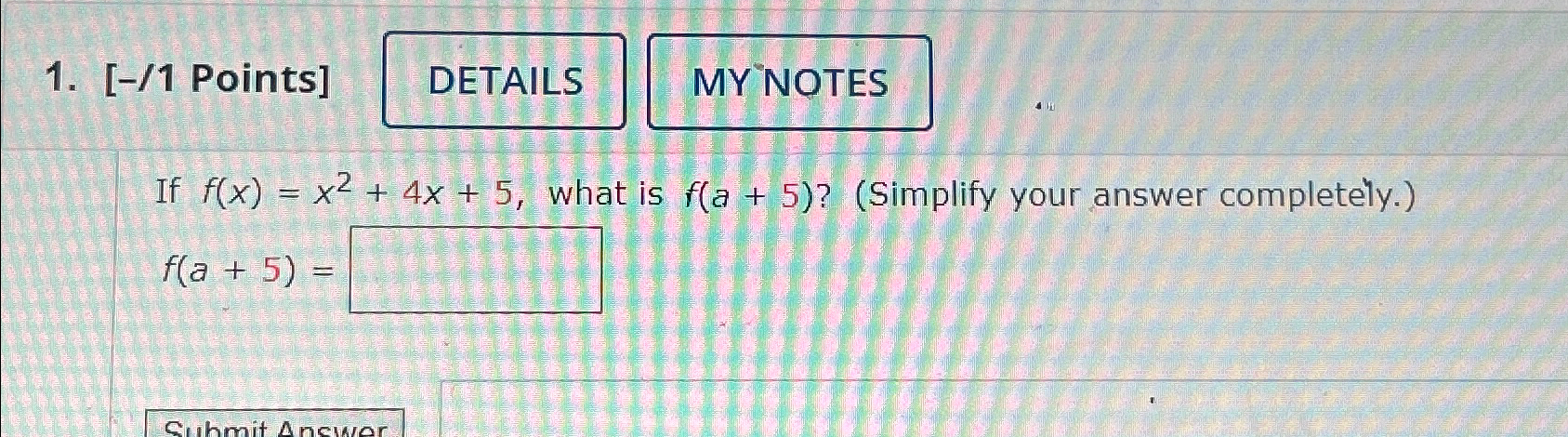 Solved [-/1 ﻿Points]If f(x)=x2+4x+5, ﻿what is | Chegg.com