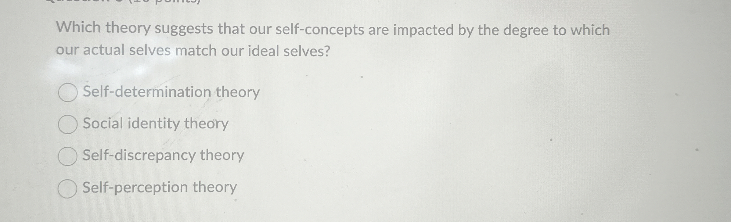 Solved Which theory suggests that our self-concepts are | Chegg.com