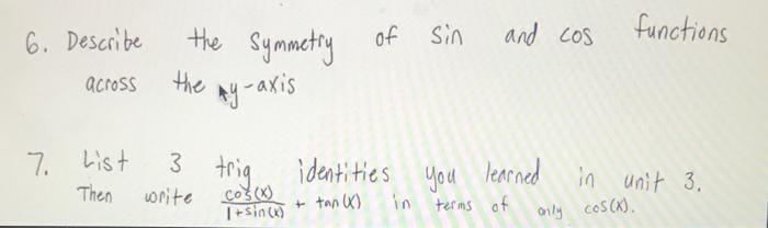 Solved 4. write sin(x) as a cos function 5. write cos(62πx) | Chegg.com