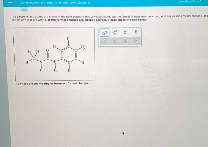 Solved II Correcting formal charges in complex Lewis | Chegg.com
