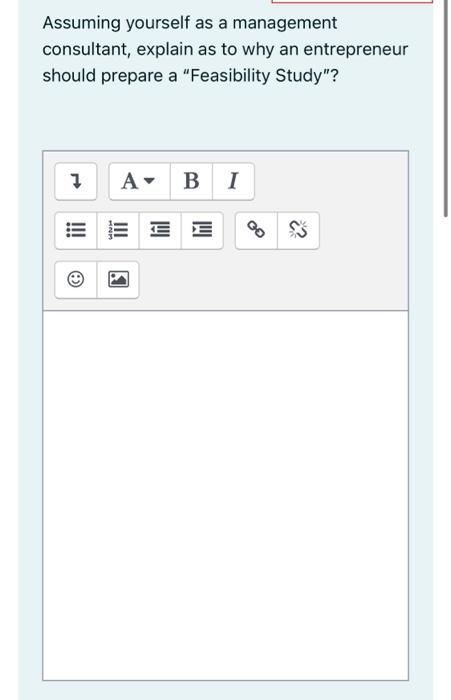 Solved Assuming yourself as a management consultant, explain | Chegg.com