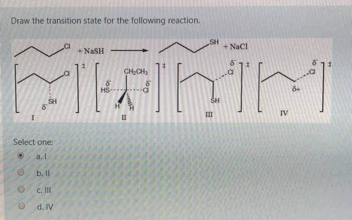 Solved Draw the transition state for the following reaction. | Chegg.com