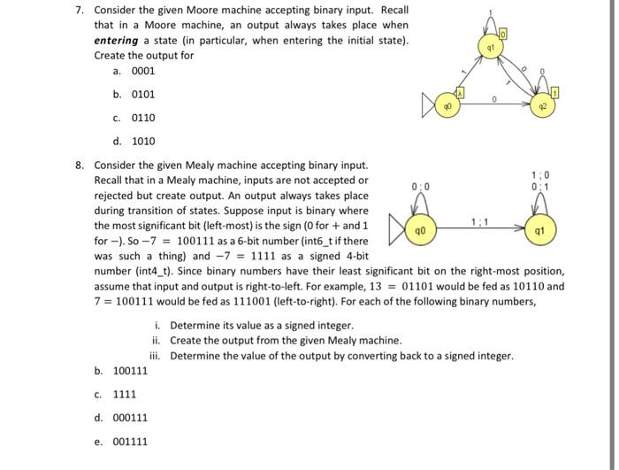 Solved 7. Consider the given Moore machine accepting binary | Chegg.com