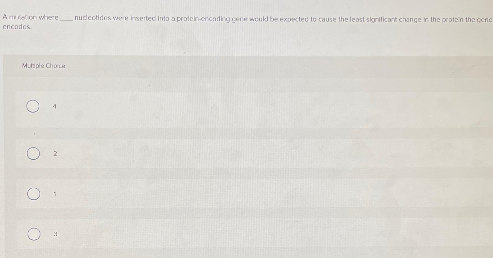 Solved A mutation where nucleotides were inserted into a | Chegg.com