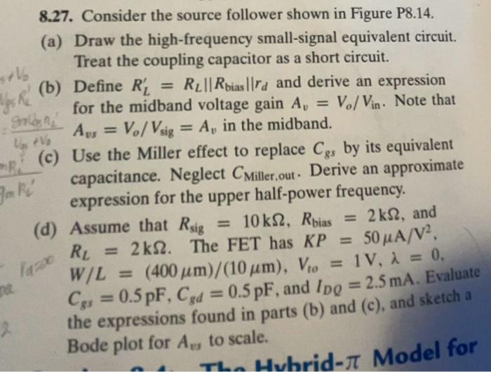 Solved Consider the source follower shown in Figure P8.14. | Chegg.com