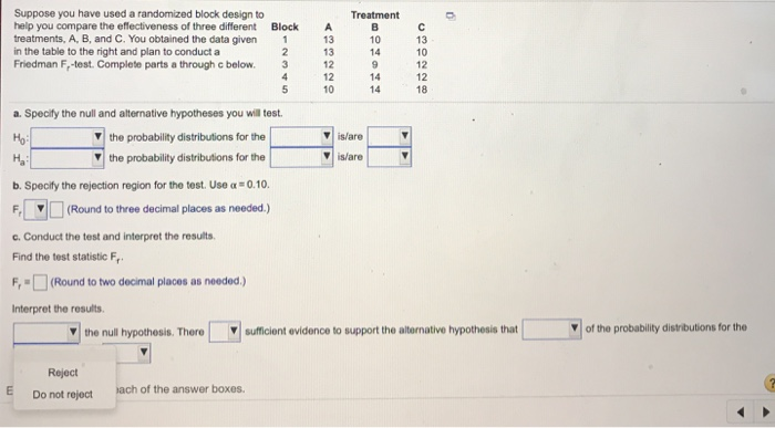 Solved Treatment Suppose you have used a randomized block | Chegg.com
