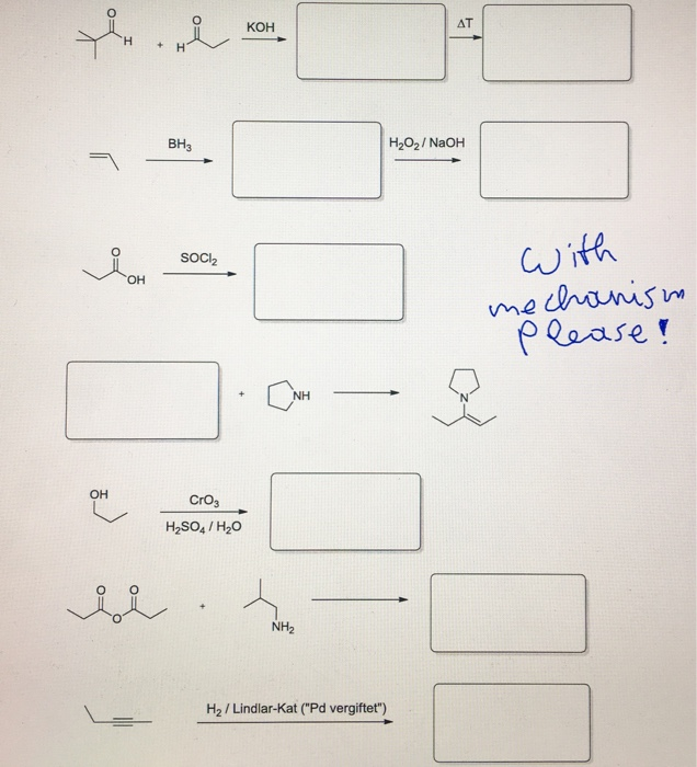 Solved O KOH AT + BH3 H2O2/NaOH SOCI2 OH with mechanism | Chegg.com