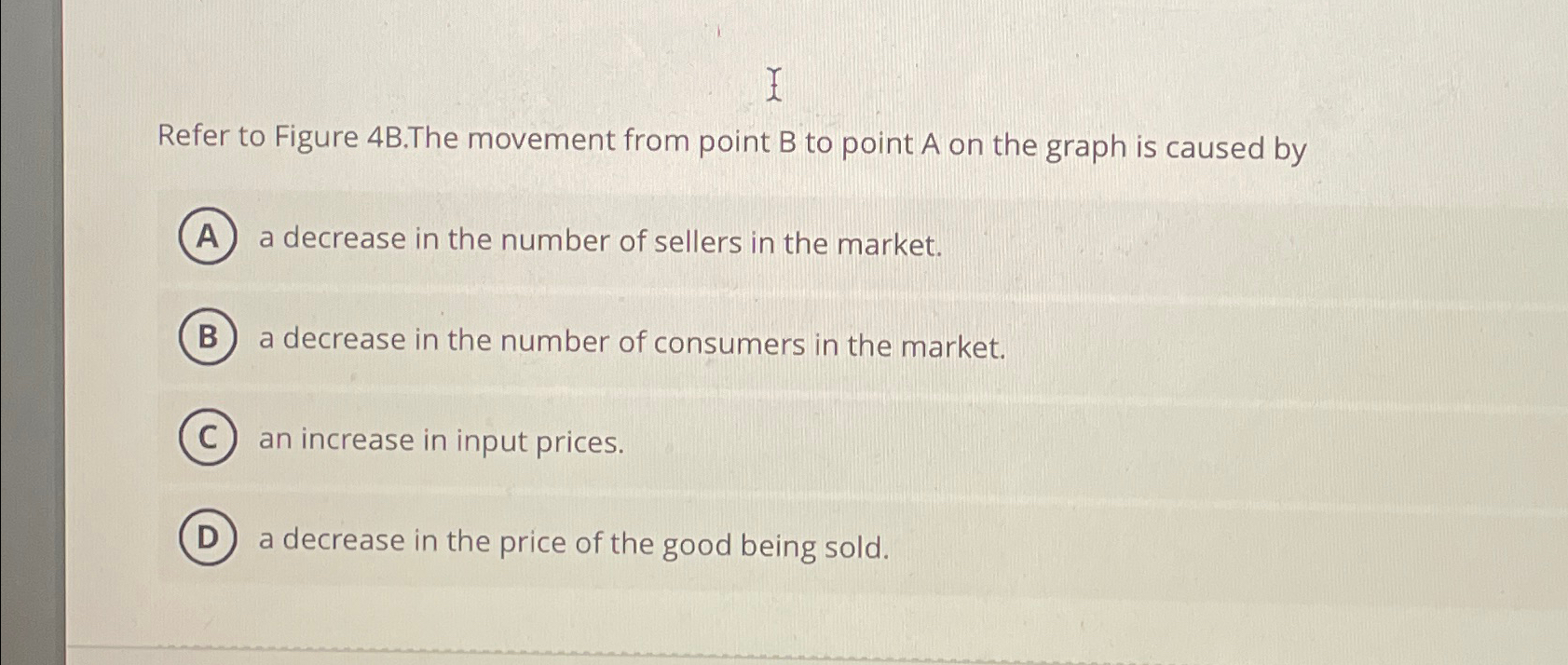 Solved Refer to Figure 4B.The movement from point B to point | Chegg.com