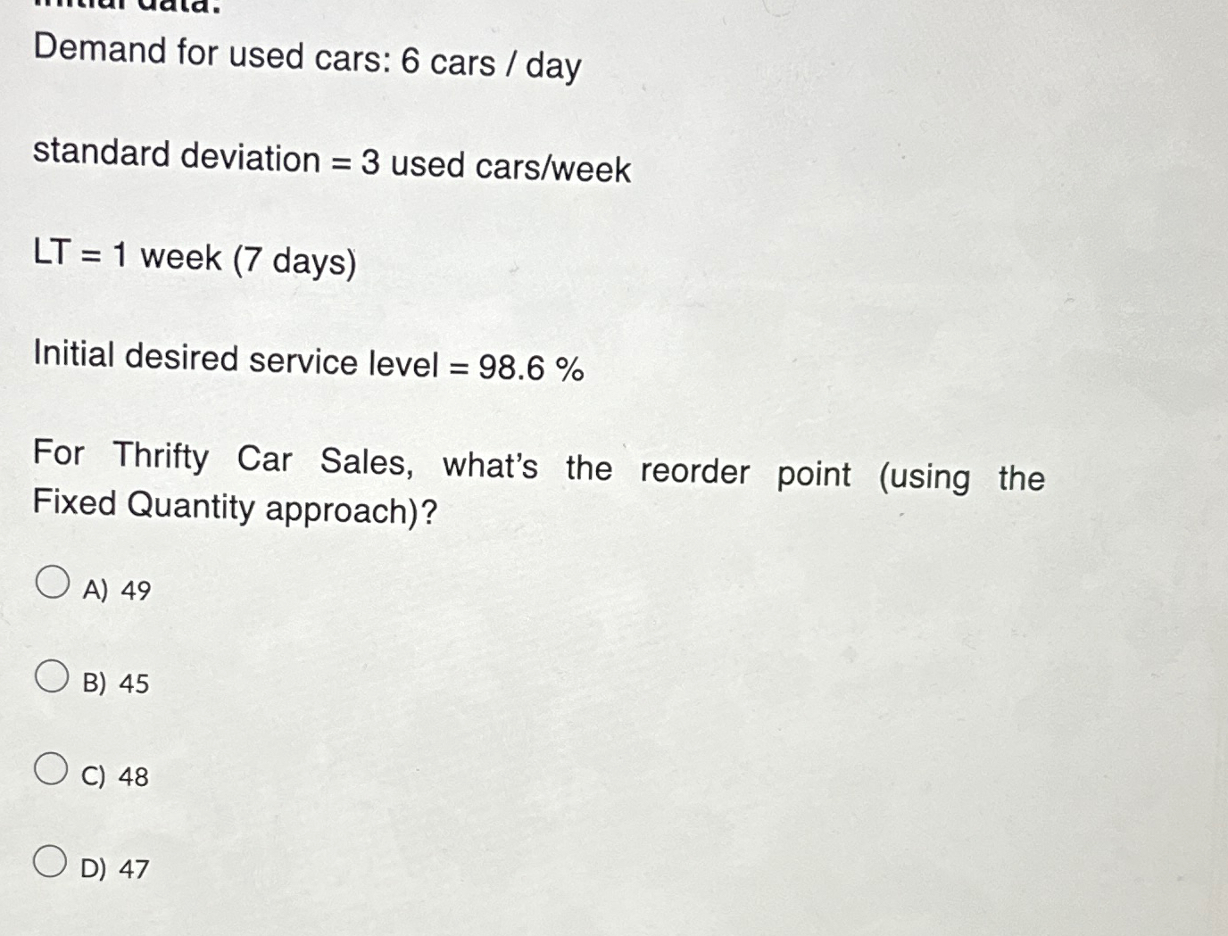 Solved Demand for used cars: 6 ﻿cars / ﻿daystandard | Chegg.com