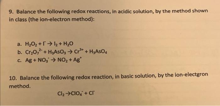 Solved 9. Balance the following redox reactions, in acidic | Chegg.com