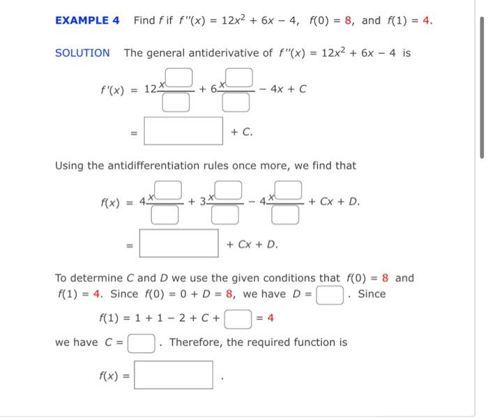 Solved Find f if f′′(x)=12x2+6x−4,f(0)=8, and f(1)=4 | Chegg.com