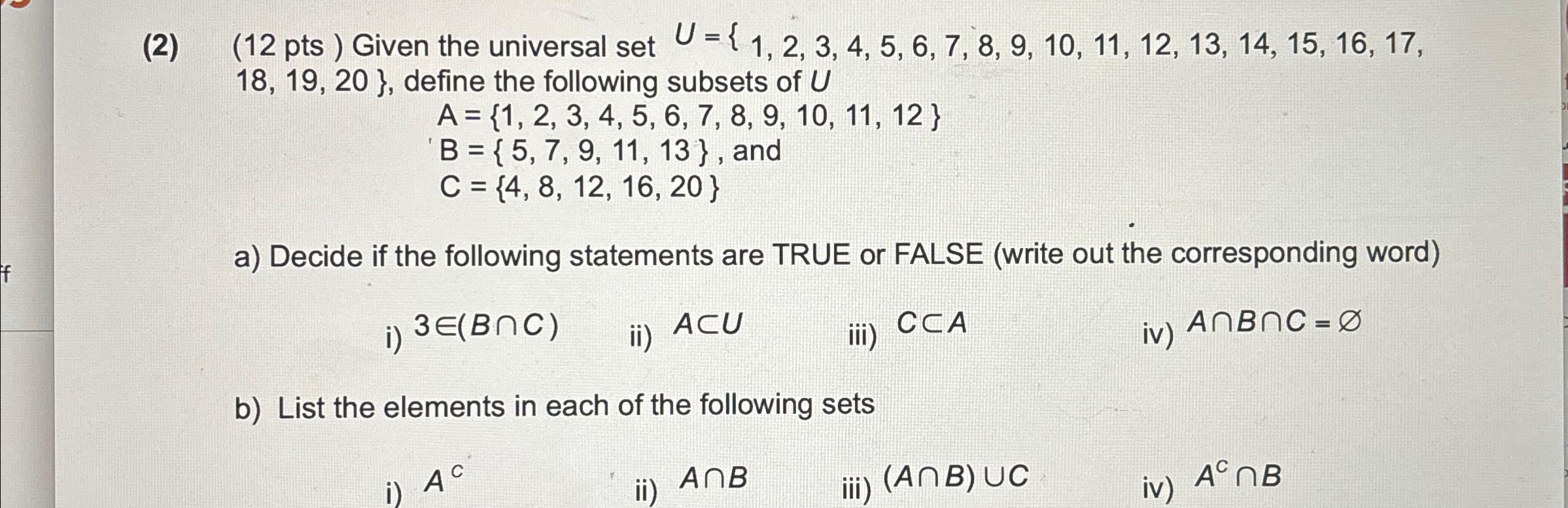 Solved (2) (12 ﻿pts ) ﻿Given the universal set , 18,19,20, | Chegg.com