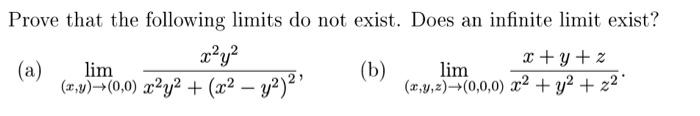 Solved Prove that the following limits do not exist. Does an | Chegg.com