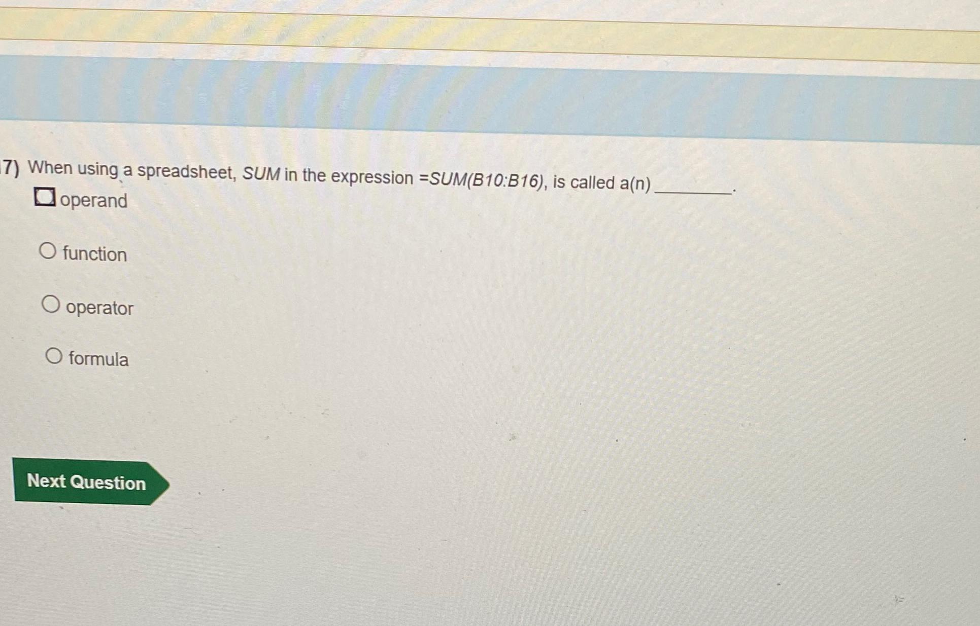 Solved When using a spreadsheet, SUM in the expression | Chegg.com