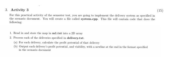 Solved 3. Activity 3 For this practical activity of the | Chegg.com