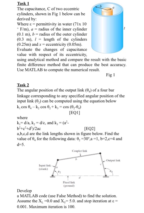 Task 1 The capacitance, C of two eccentric cylinders, | Chegg.com