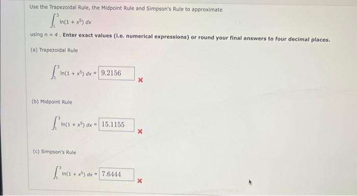 Solved Use the Trapezoldal Rule, the Midpoint Rule and | Chegg.com Solved Use the Trapezoldal Rule, the Midpoint Rule and | Chegg.com