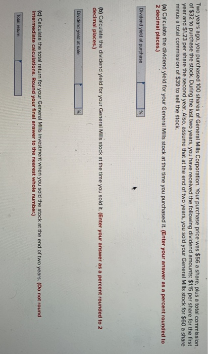Solved Two years ago, you purchased 100 shares of General | Chegg.com