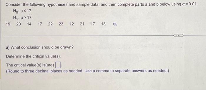Solved Consider the following hypotheses and sample data, | Chegg.com