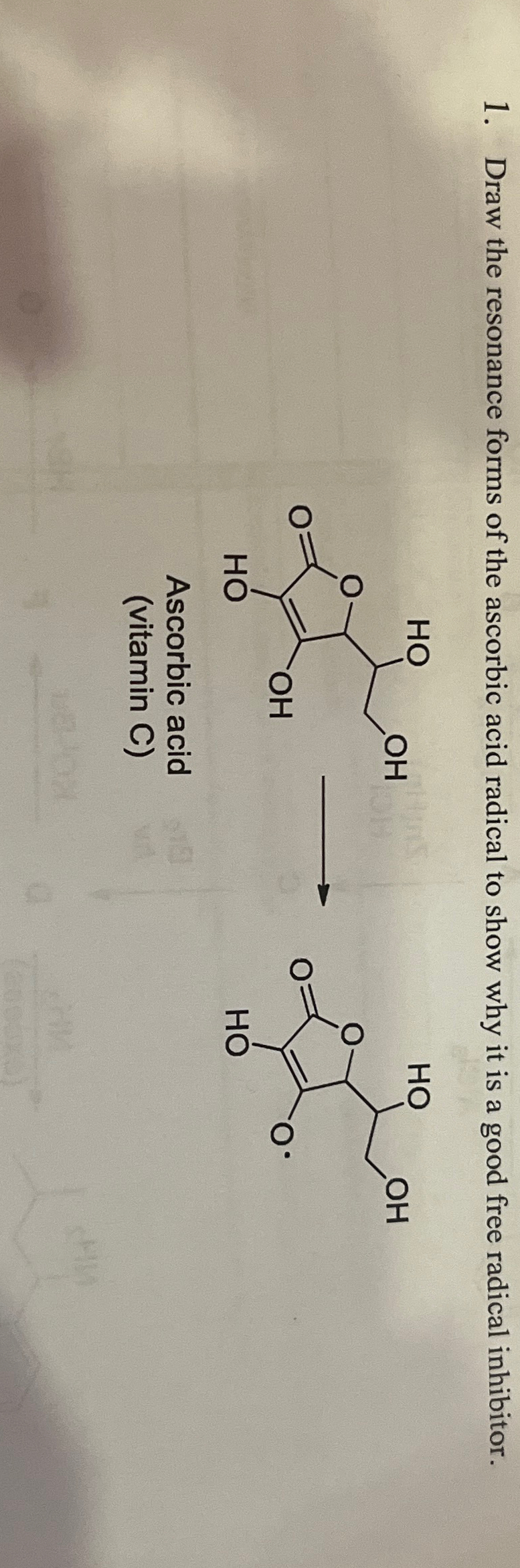 Solved Draw the resonance forms of the ascorbic acid radical | Chegg.com