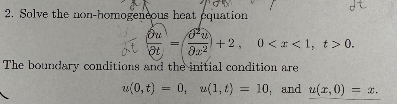 Solved Solve The Non Homogeneous Heat