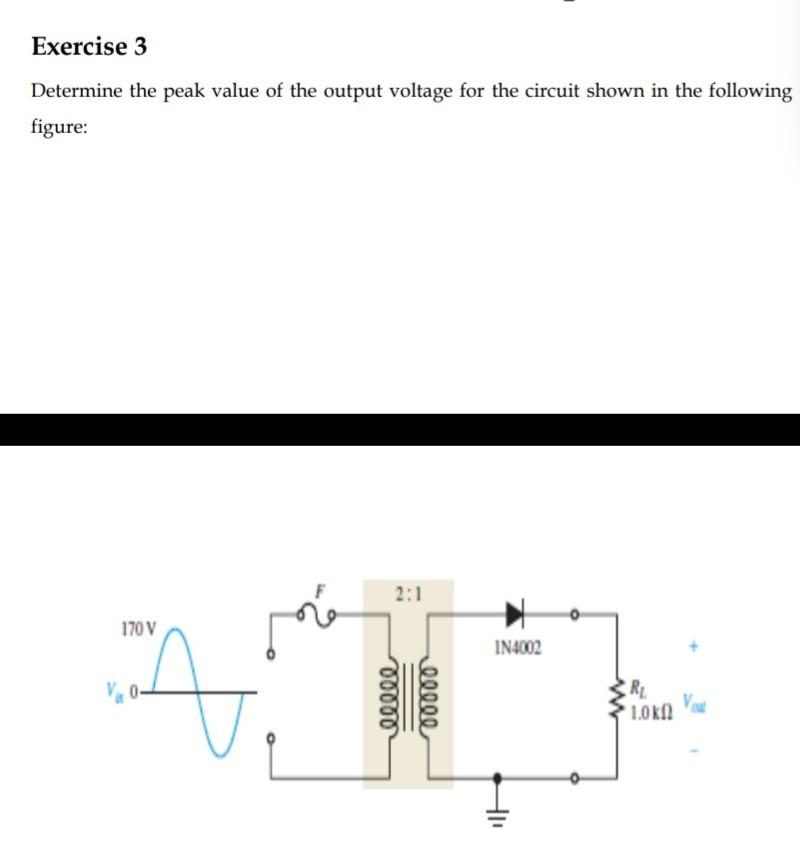 Solved Determine the peak value of the output voltage for | Chegg.com