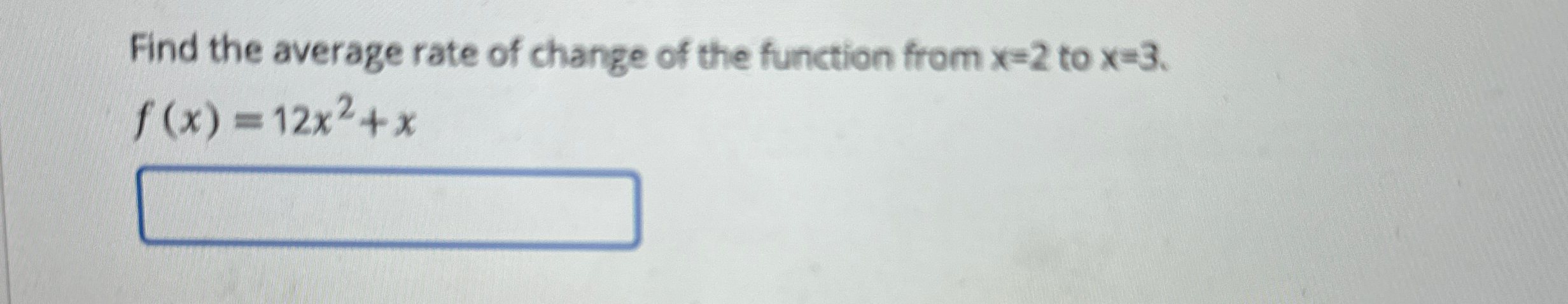 Solved Find the average rate of change of the function from | Chegg.com