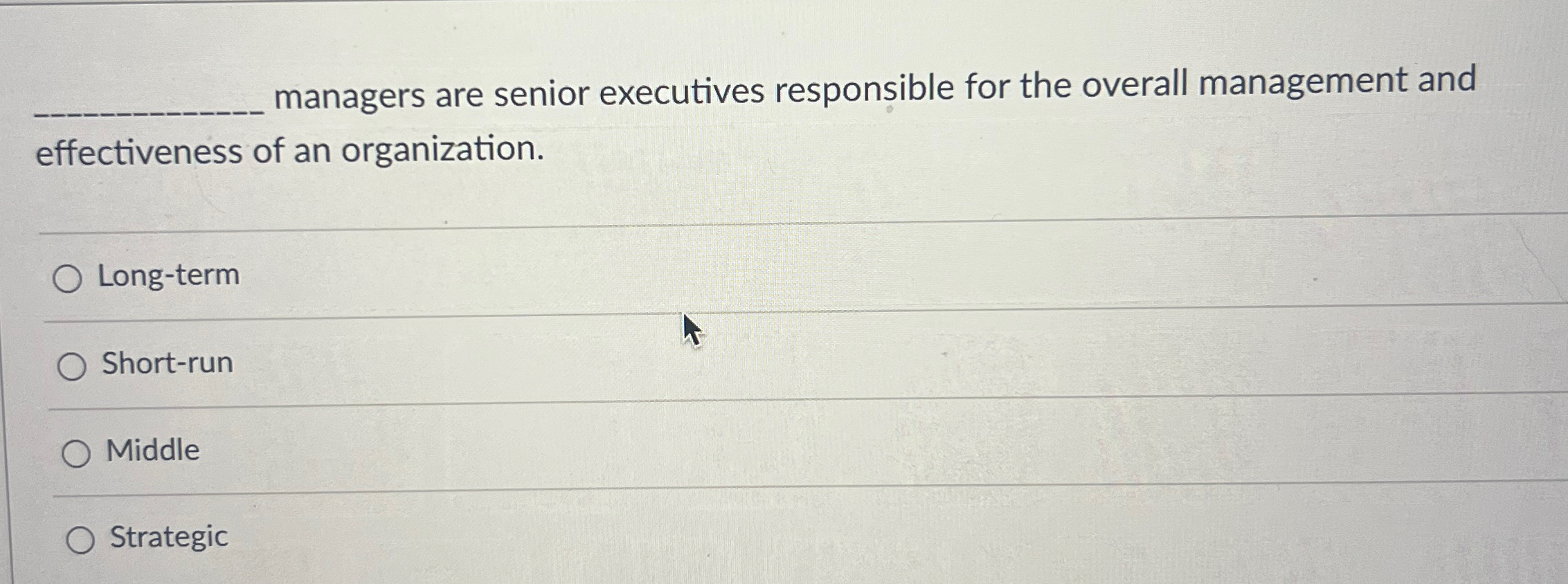 Solved managers are senior executives responsible for the | Chegg.com