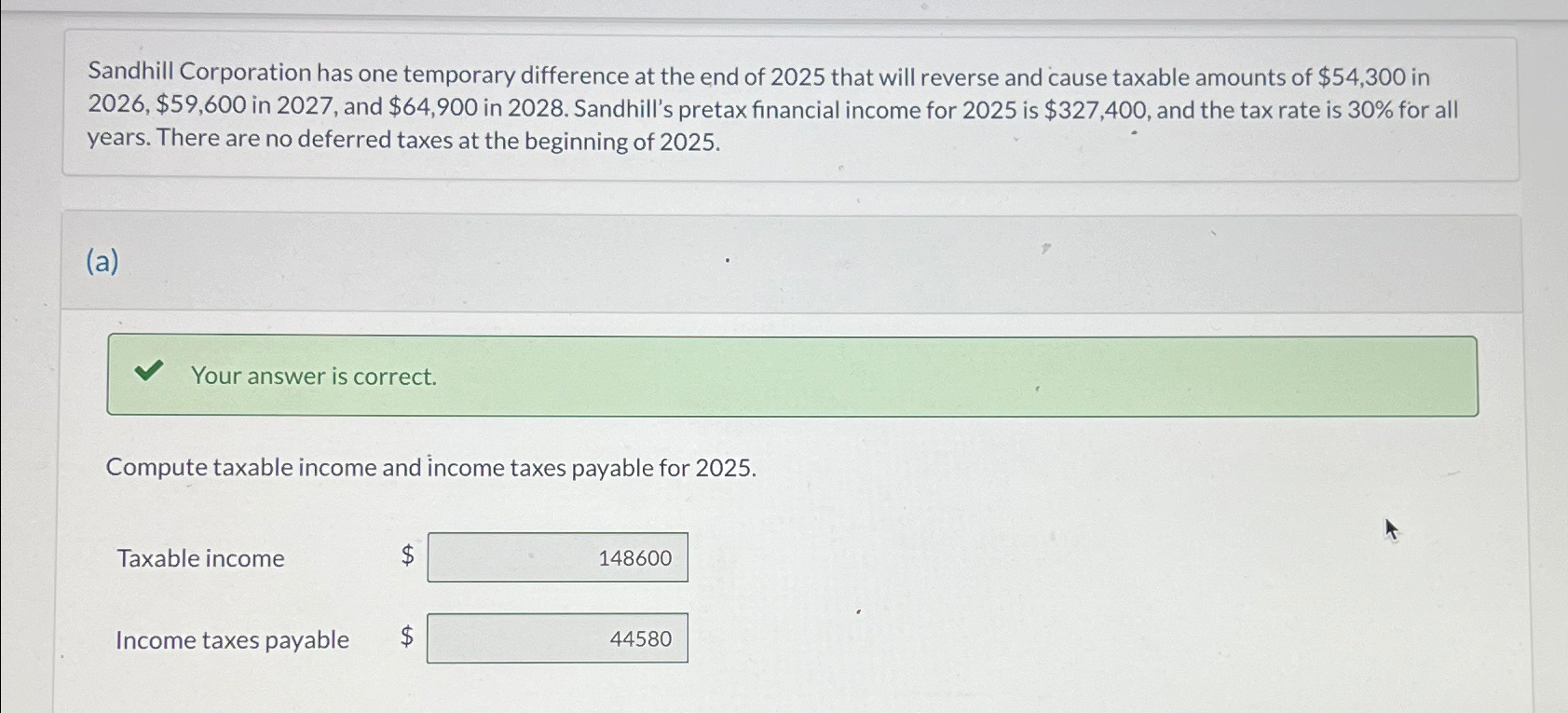 Solved Sandhill Corporation has one temporary difference at | Chegg.com