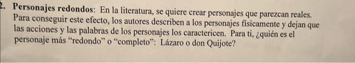 Personajes redondos: En la literatura, se quiere | Chegg.com