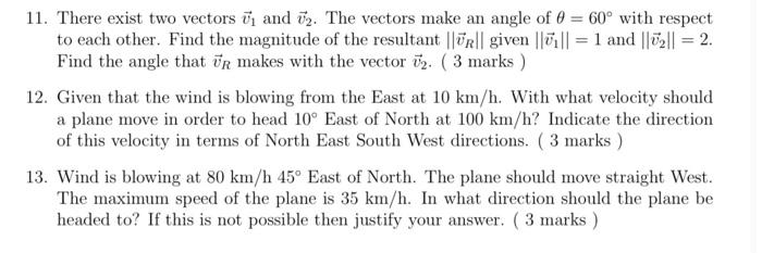 Solved 11. There exist two vectors v1 and v2. The vectors | Chegg.com