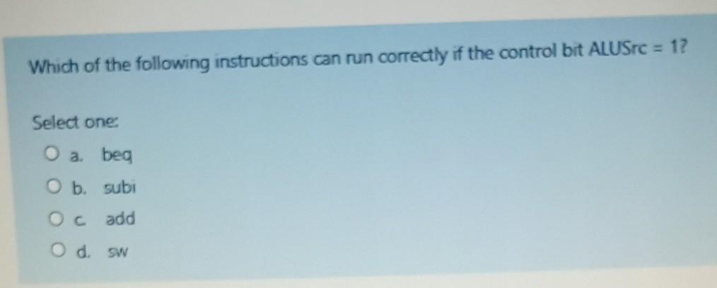 Solved Which of the following instructions can run correctly | Chegg.com