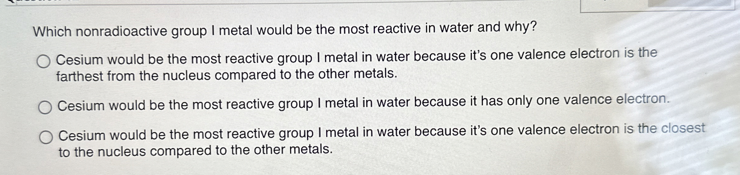 Solved Which nonradioactive group I metal would be the most | Chegg.com