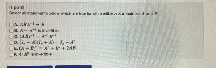 Solved (1 point) Select all statements below which are true | Chegg.com