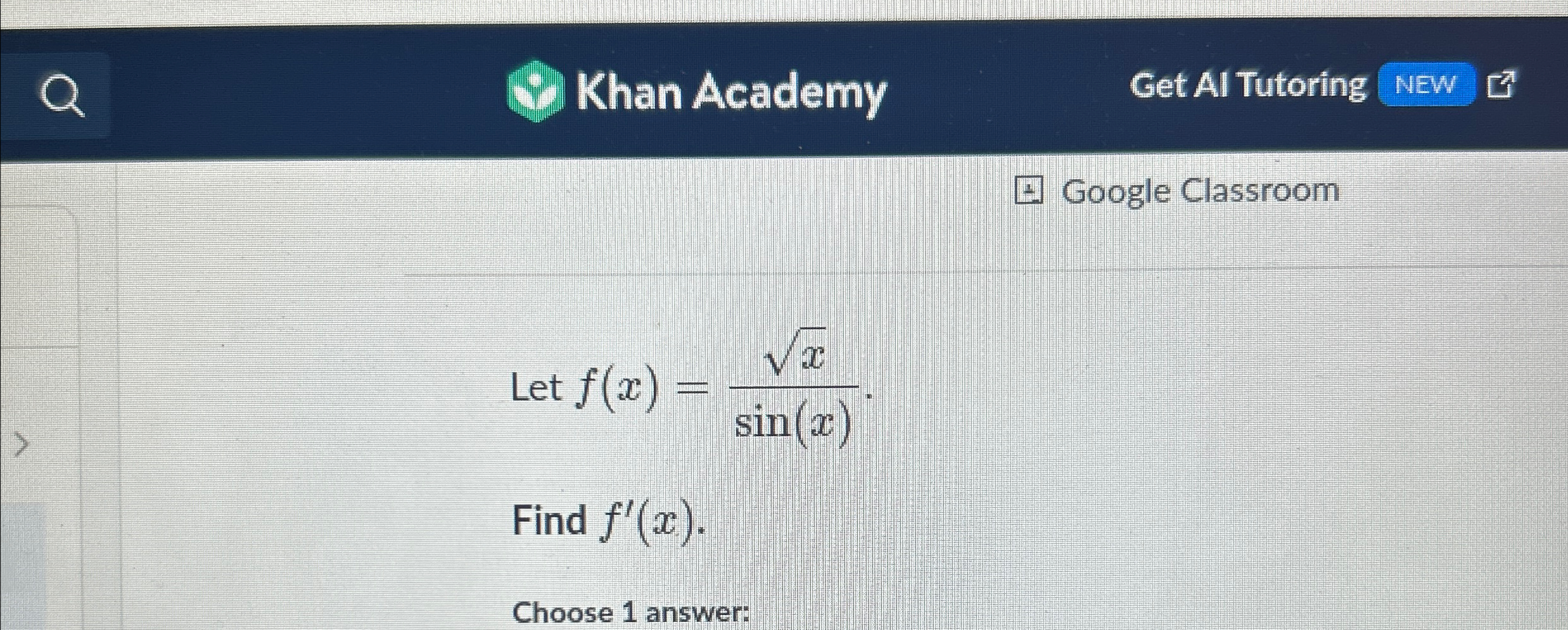 Solved Khan AcademyGet Al TutoringNeWGoogle ClassroomLet | Chegg.com