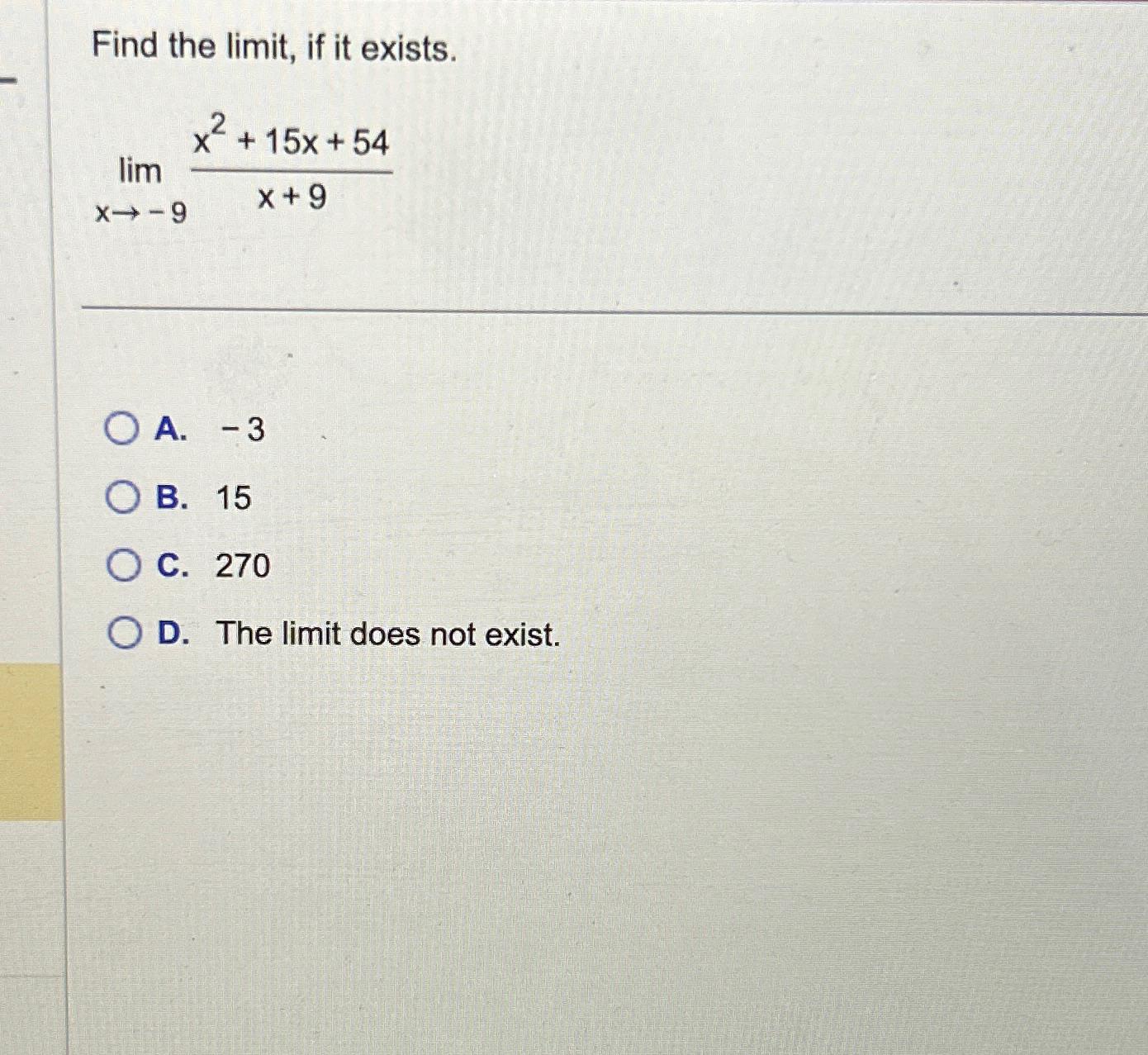 Solved Find the limit, ﻿if it | Chegg.com