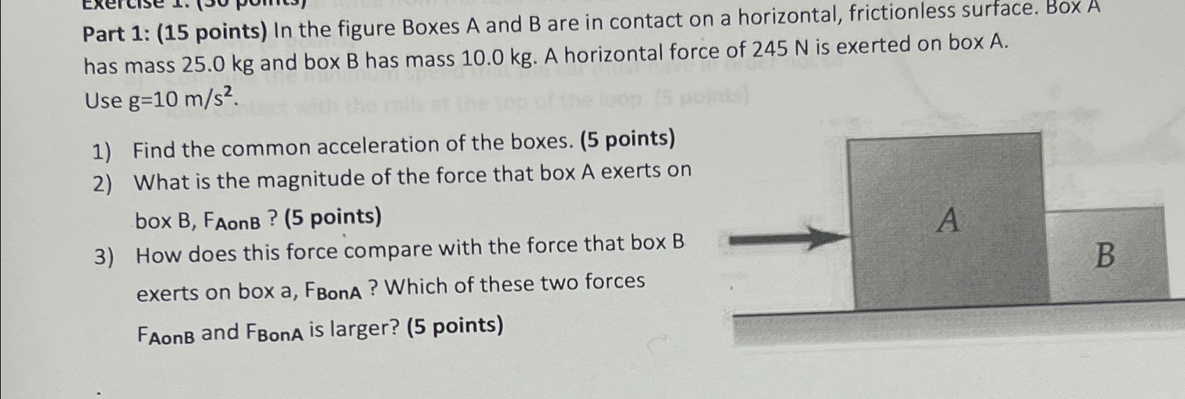 Solved Part 1: (15 ﻿points) ﻿In the figure Boxes A and B | Chegg.com