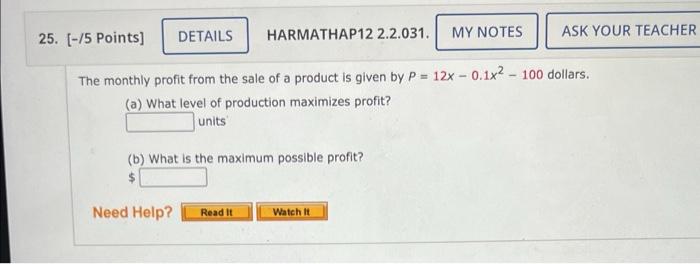 Solved The monthly profit from the sale of a product is | Chegg.com