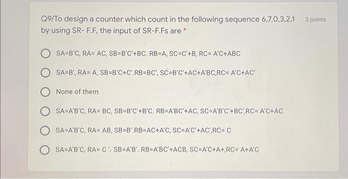 Solved 3 points Q9/To design a counter which count in the | Chegg.com