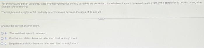 Solved For the following pair of variables, state whether | Chegg.com
