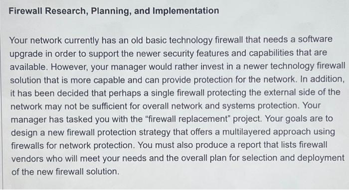Firewall Research, Planning, and Implementation Your | Chegg.com