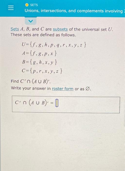 Solved SETS Unions, intersections, and complements involving | Chegg.com Solved SETS Unions, intersections, and complements involving | Chegg.com