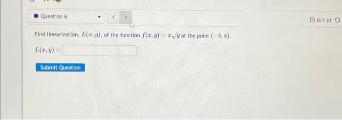 Solved Find linearization, L(x,y), of the function f(x,y)=xy | Chegg.com