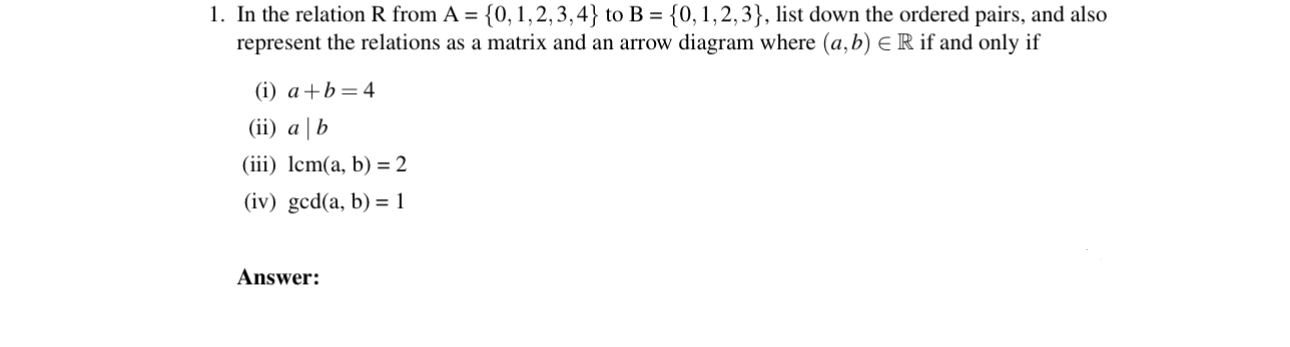 Solved In the relation R ﻿from A={0,1,2,3,4} ﻿to | Chegg.com