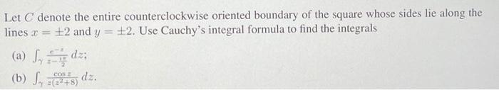 Solved Let C denote the entire counterclockwise oriented | Chegg.com