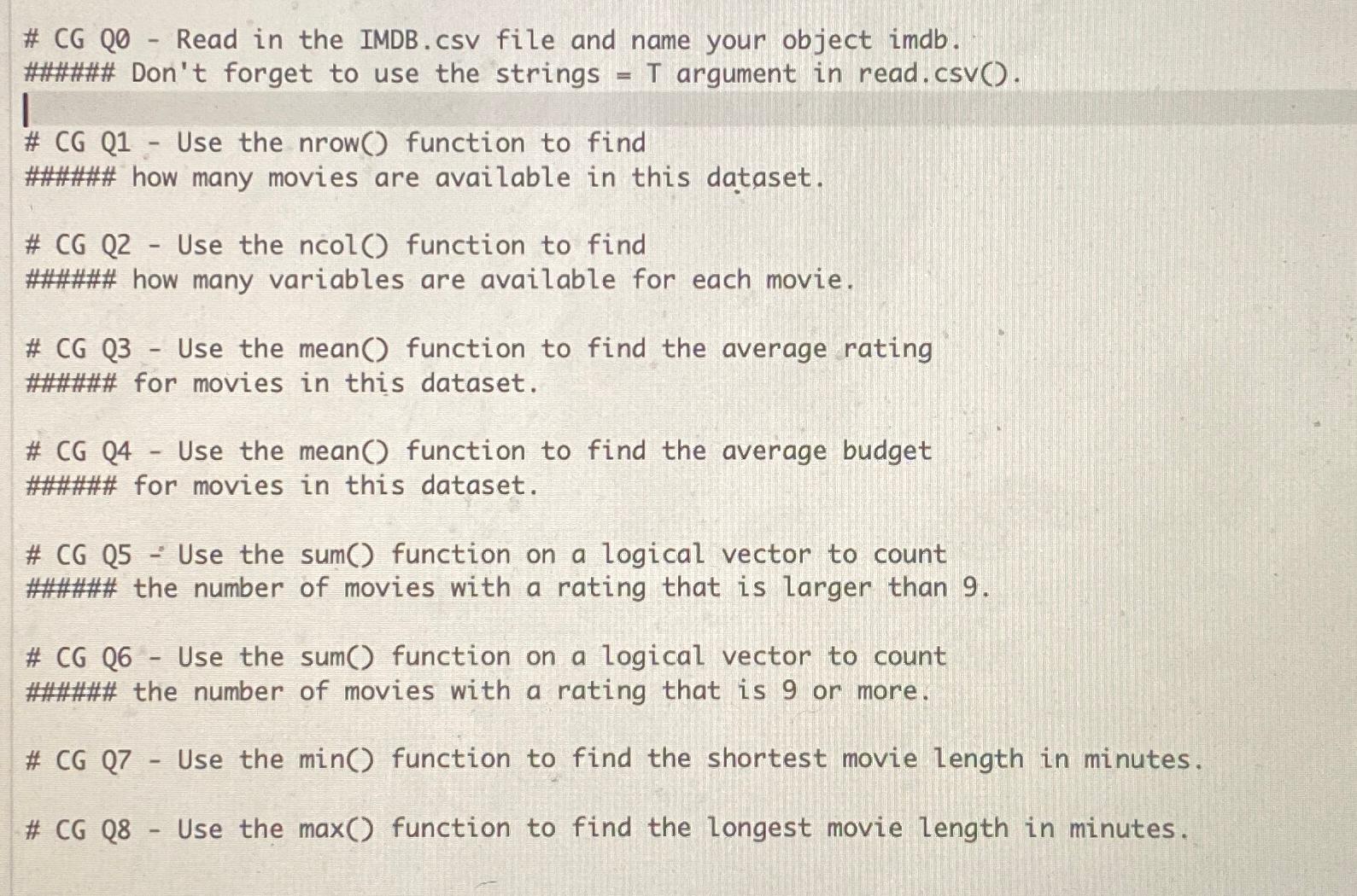 Solved # CG QO - ﻿Read in the IMDB.csv file and name your | Chegg.com