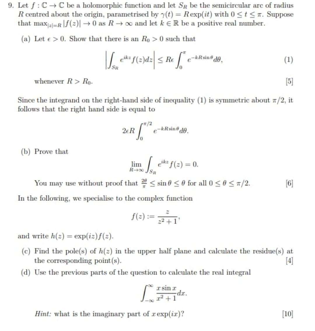 Solved 9. Let f: C+C be a holomorphic function and let Sr be | Chegg.com